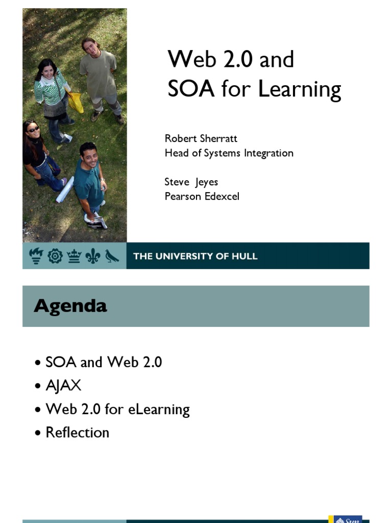 Web 2.0 and SOA For Learning: Robert Sherratt Head of Systems ...