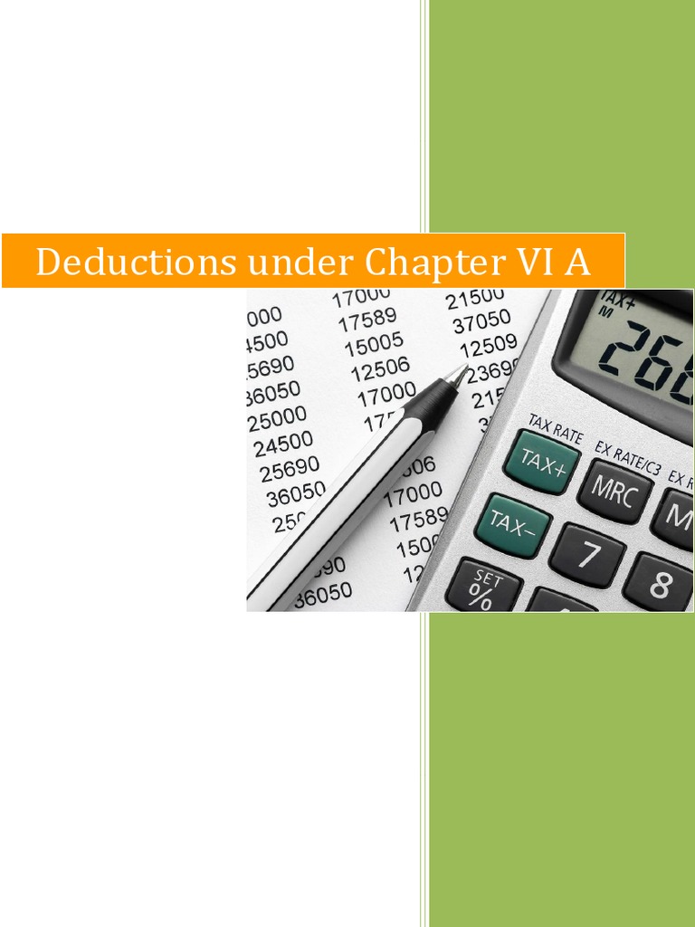Deductions Under Chapter VI A | PDF | Tax Deduction | Insurance