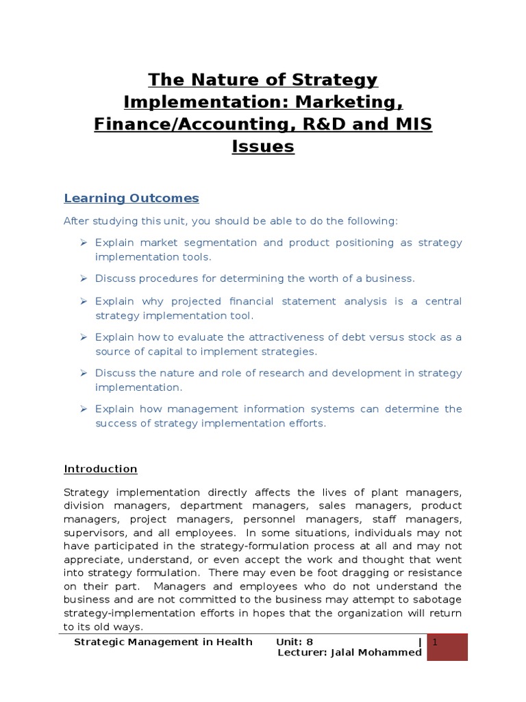 The Nature of Strategy Implementation Marketing, Finance Accounting, R ...