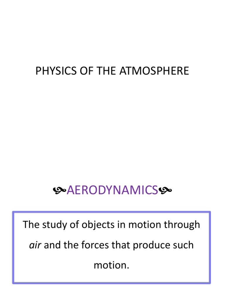 Physics of the Atmosphere | Atmosphere Of Earth | Airspeed
