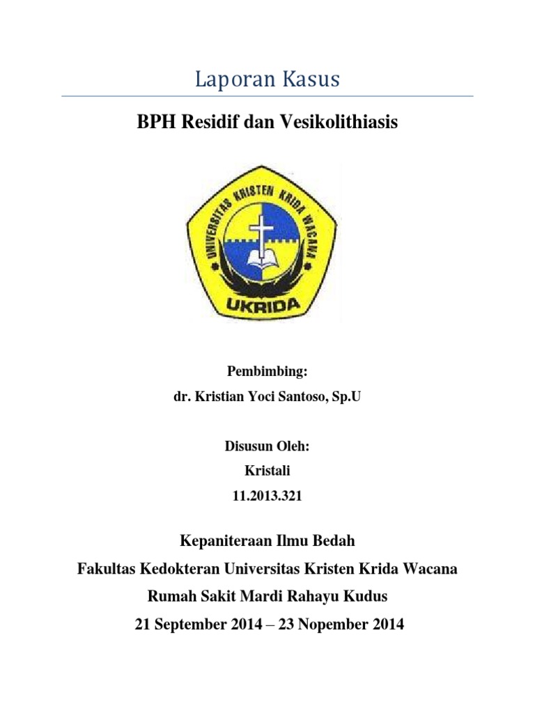 BPH Residif dan Vesikolithiasis pada Pasien 63 Tahun | PDF