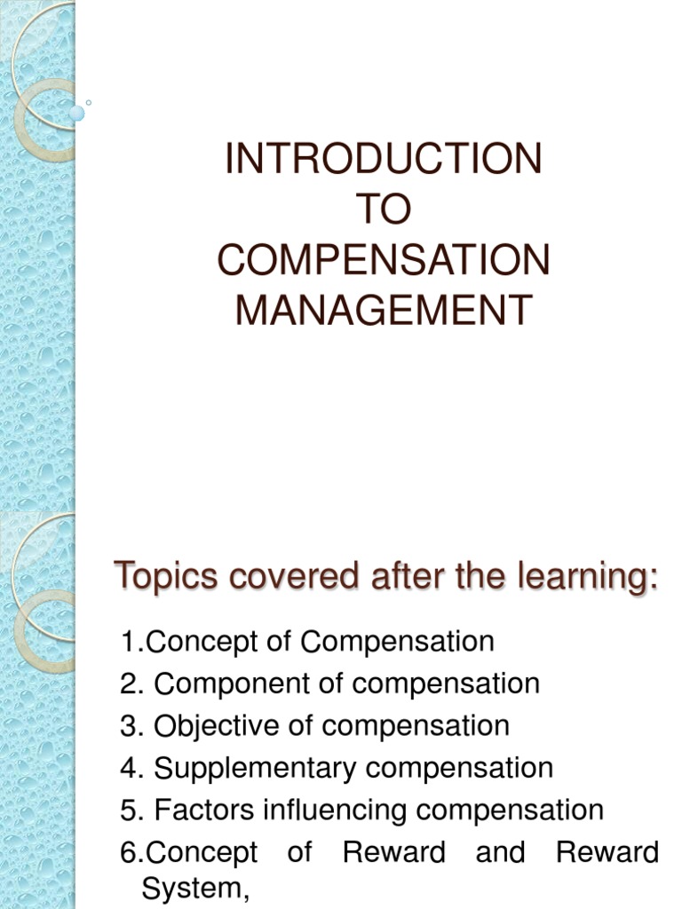 Introduction to Compensation Management: Concepts, Theories and ...