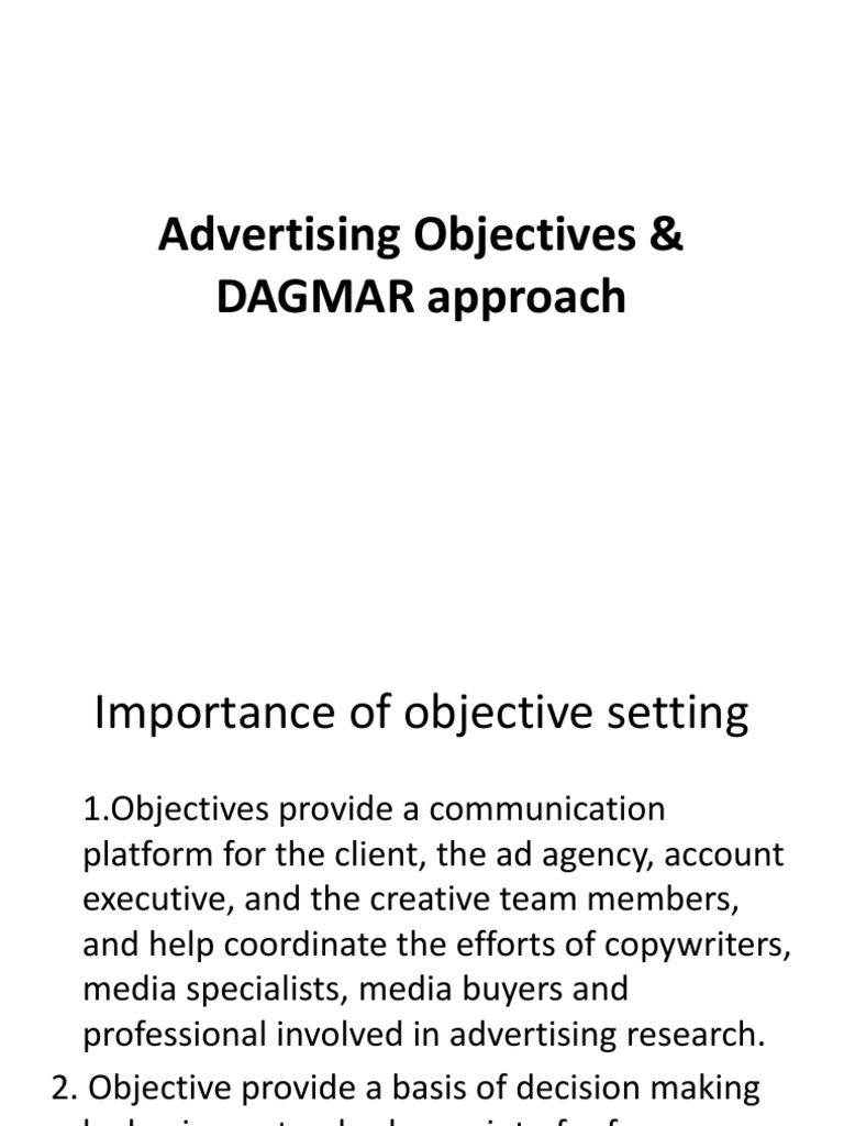 3-Advertising Objectives & DAGMAR Approach | PDF | Advertising | Target ...