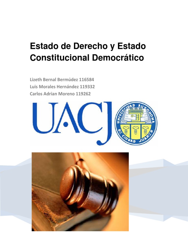 Estado de Derecho y Estado Constitucional Democráticoo | PDF | Estado ...