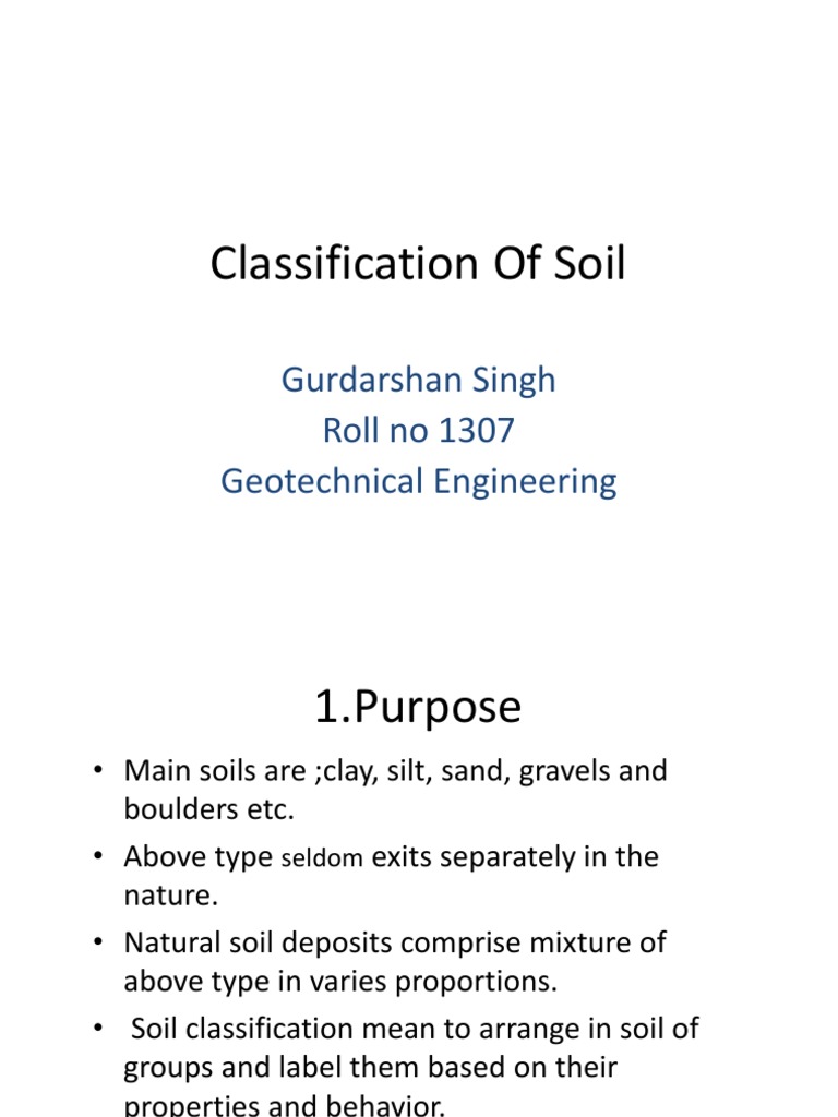Classification of Soils: A Comparison of the Unified Soil ...