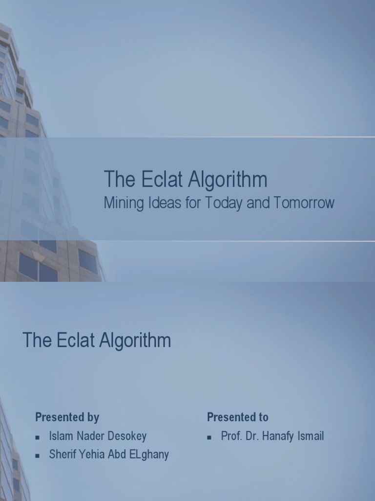 The Eclat Algorithm Final | PDF | Algorithms And Data Structures ...