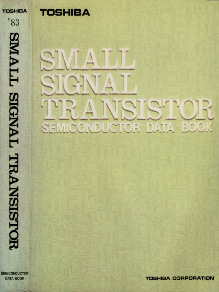 Toshiba Small Signal Transistor Semiconductor Data Book 1983 Toshiba ...