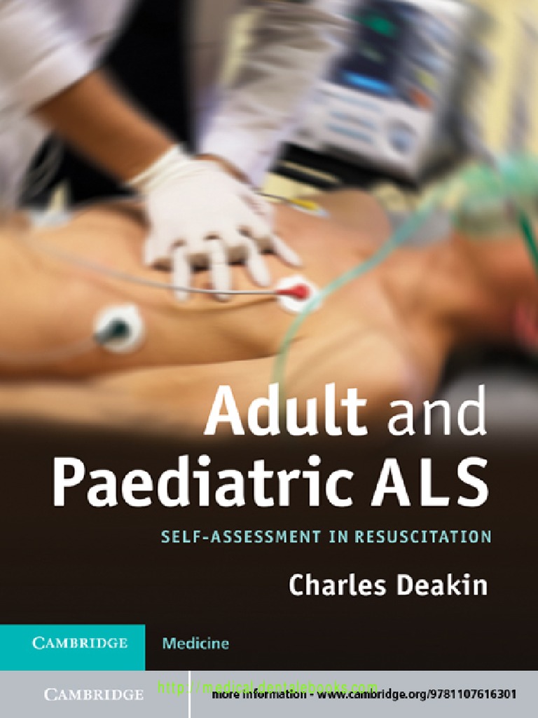 Adult and Paediatric ALS - Self-Assessment in Resuscitation (Deakin ...