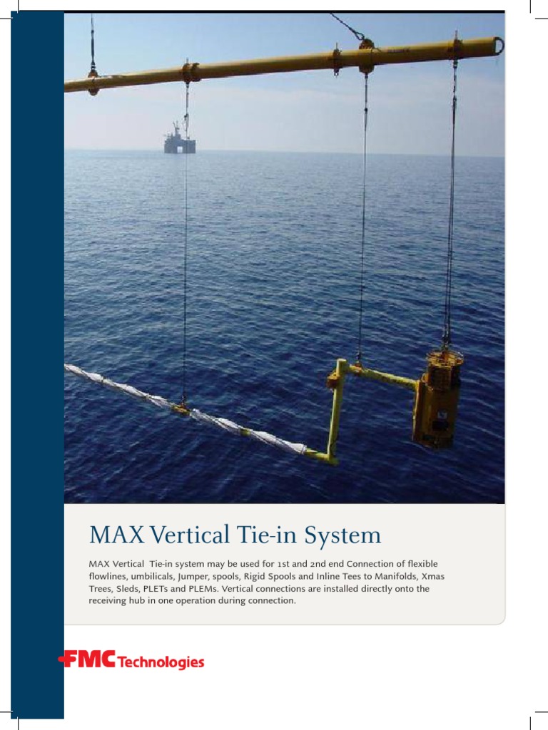 FMC - Max Vertical Tie-In System | PDF | Subsea (Technology) | Science