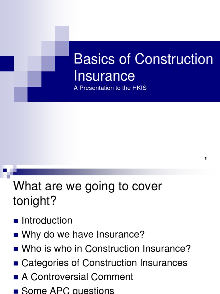 Basics of Construction Insurance | PDF | Indemnity | Insurance