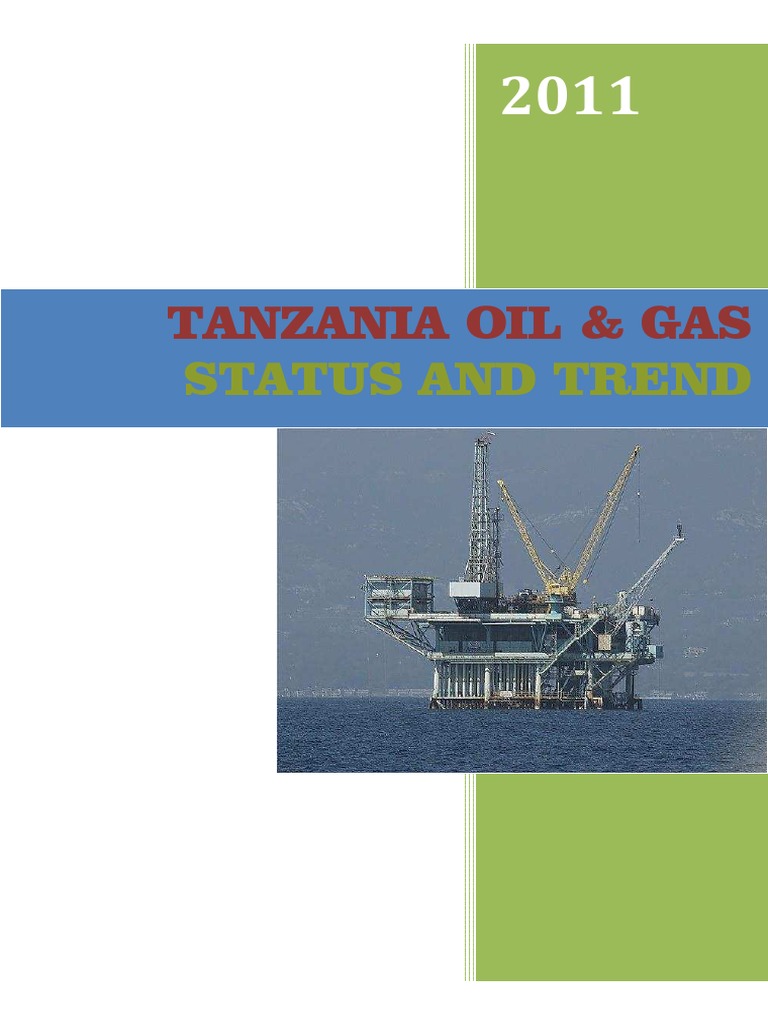 Tanzania Oil and Gas Overview 2011 | PDF | Hydrocarbon Exploration ...