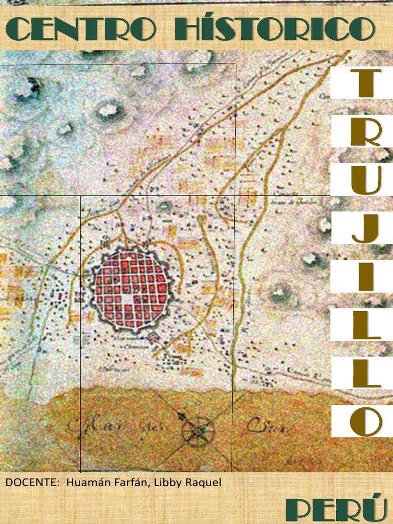 Centro Historico de Trujillo