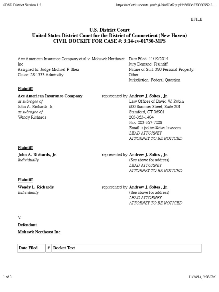 ACE AMERICAN INSURANCE COMPANY Et Al v. MOHAWK NORTHEAST INC Docket | PDF