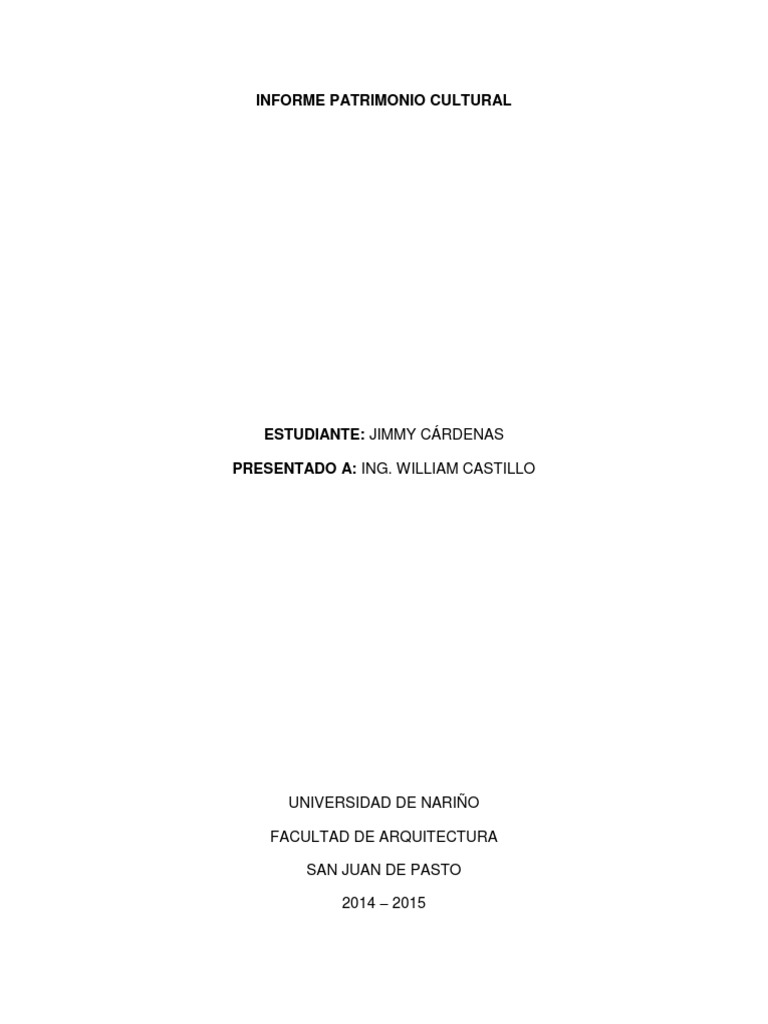 Informe Patrimonio Cultural | Descargar gratis PDF | Patrimonio cultural | Bienes (Ley)