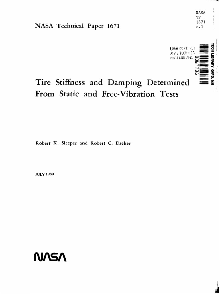 Tire Stiffness and Damping Determined - NASA - Technical Paper 1671 ...