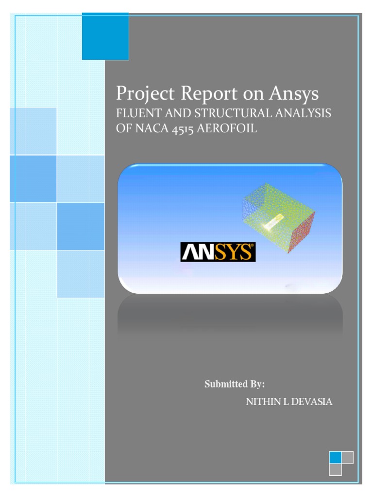 Ansys Analysis of NACA 4515 Aerofoil | PDF | Airfoil | Lift (Force)