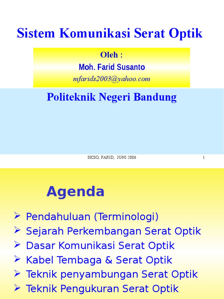 Sistem Komunikasi Serat Optik (FARID) | PDF | Serat Optik | Dispersi ...