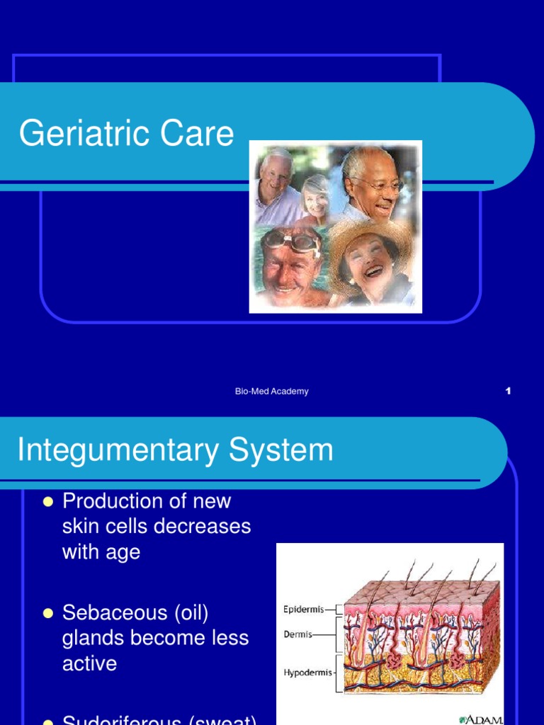 Geriatric Care: Bio-Med Academy | PDF | Urinary System | Human Anatomy