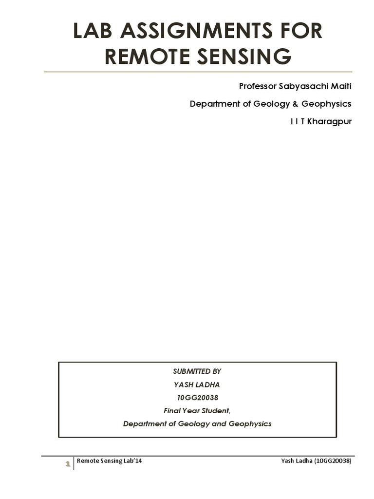 Lab Assignments For Remote Sensing: Professor Sabyasachi Maiti Department of Geology ...