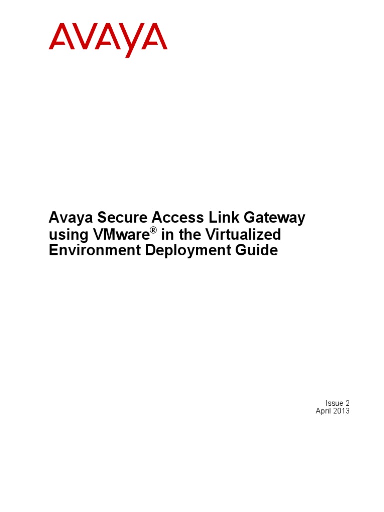 Avaya Secure Access Link Gateway Using VMware® in The Virtualized ...