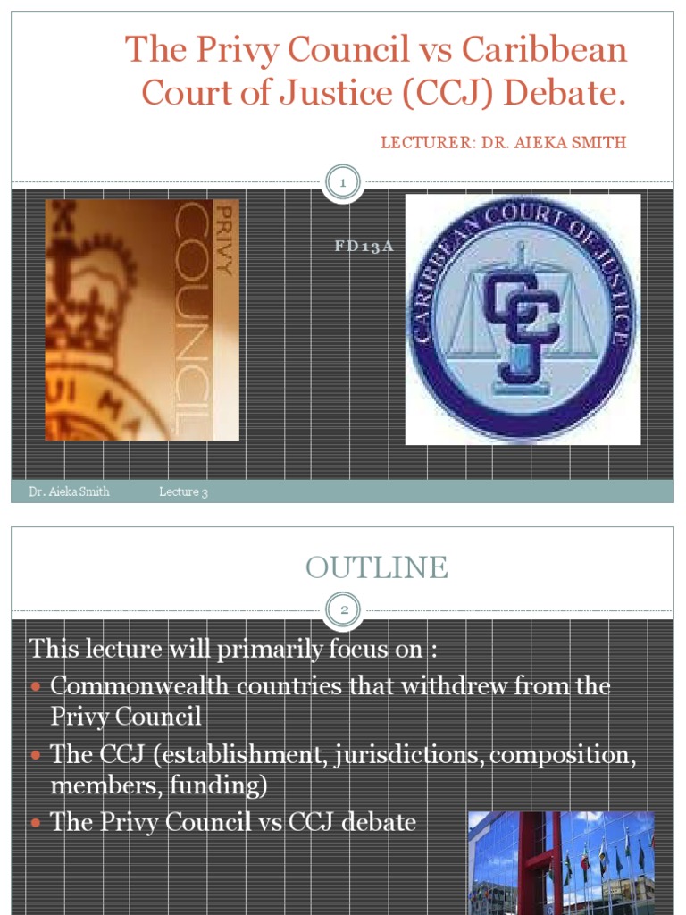 Privy Council vs CCJ: Caribbean Legal Debate | PDF | Separation Of ...