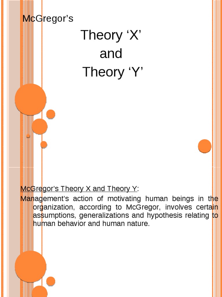McGregor's Theory X, Y and Ouchi's Z | Motivation | Self-Improvement