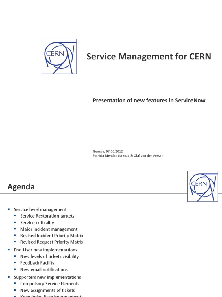 Service Management For Cern: Presentation of New Features in Servicenow ...