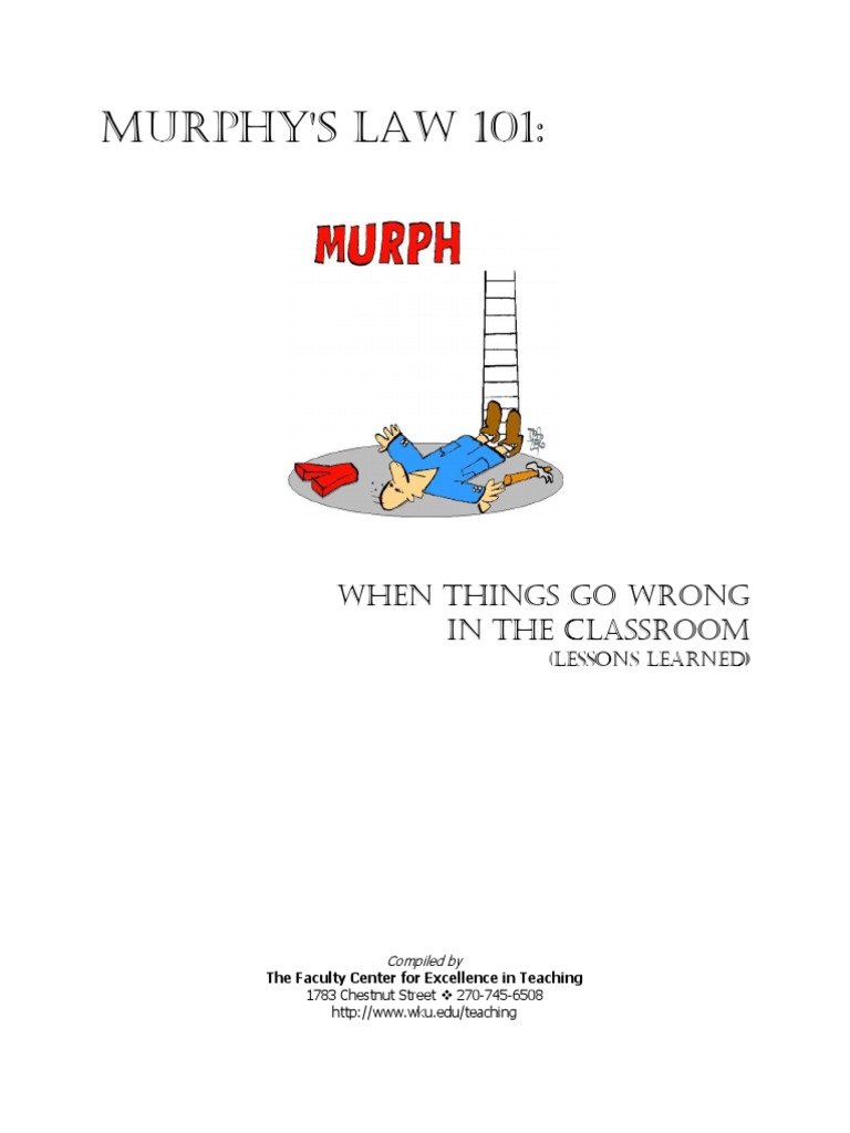 Lessons Learned from Murphy's Law Moments in the Classroom: Tips for ...