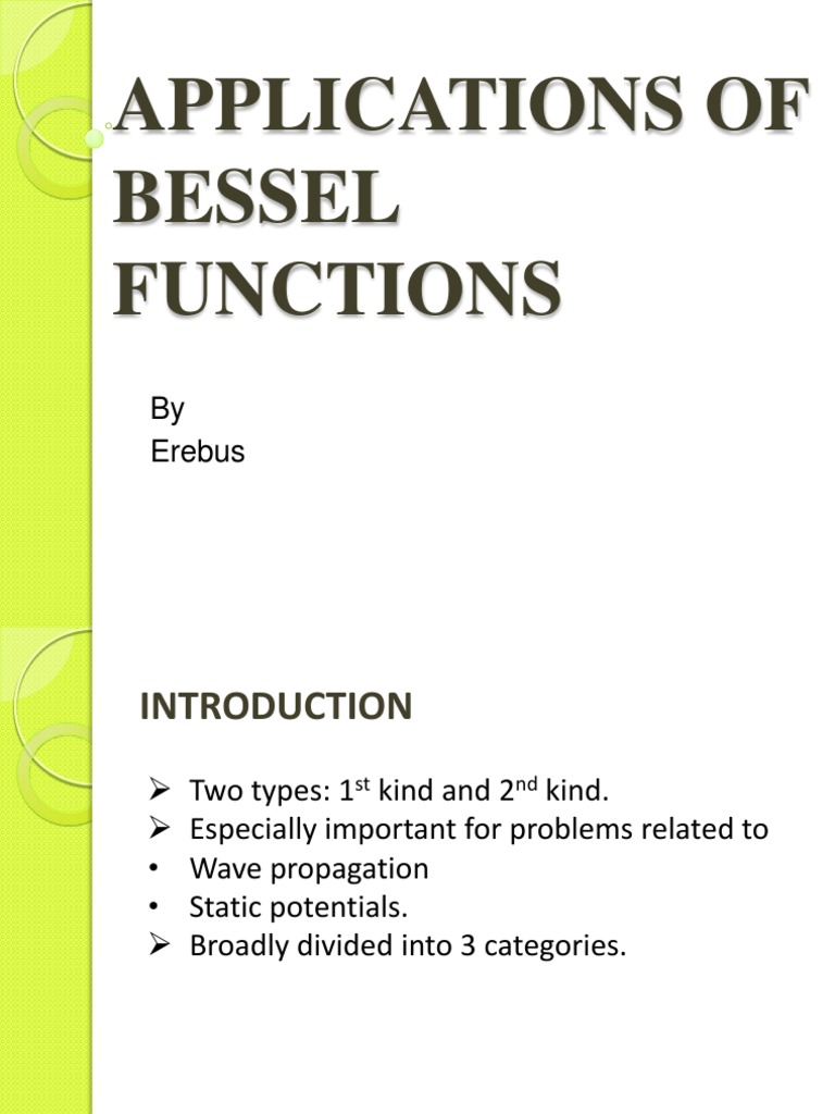 Applications of Bessel Functions: by Erebus | PDF | Filter (Signal ...