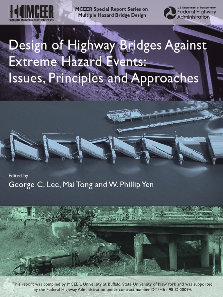 Design of Highway Bridges Against Extreme Hazard Events: Issues ...