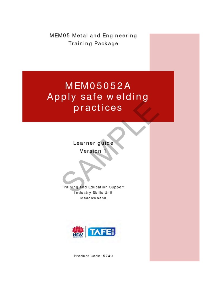 MEM05052A Apply Safe Welding Practices - Learner Guide | PDF ...