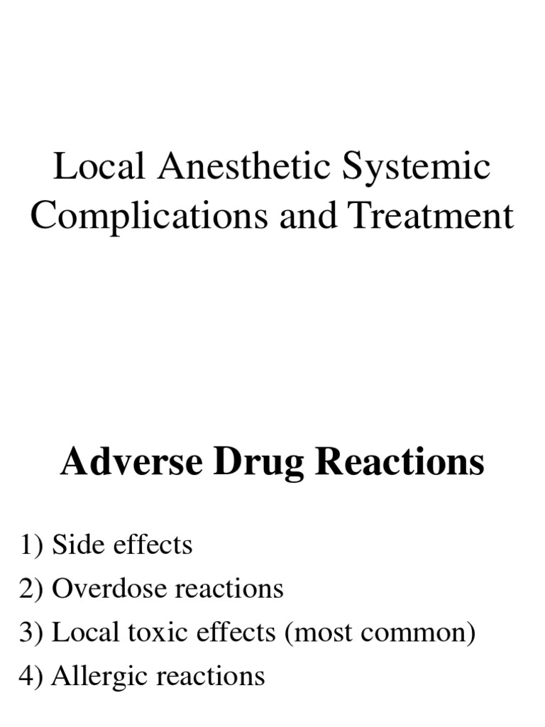 Local Anesthetic Complications Overview | PDF | Allergy | Anesthesia