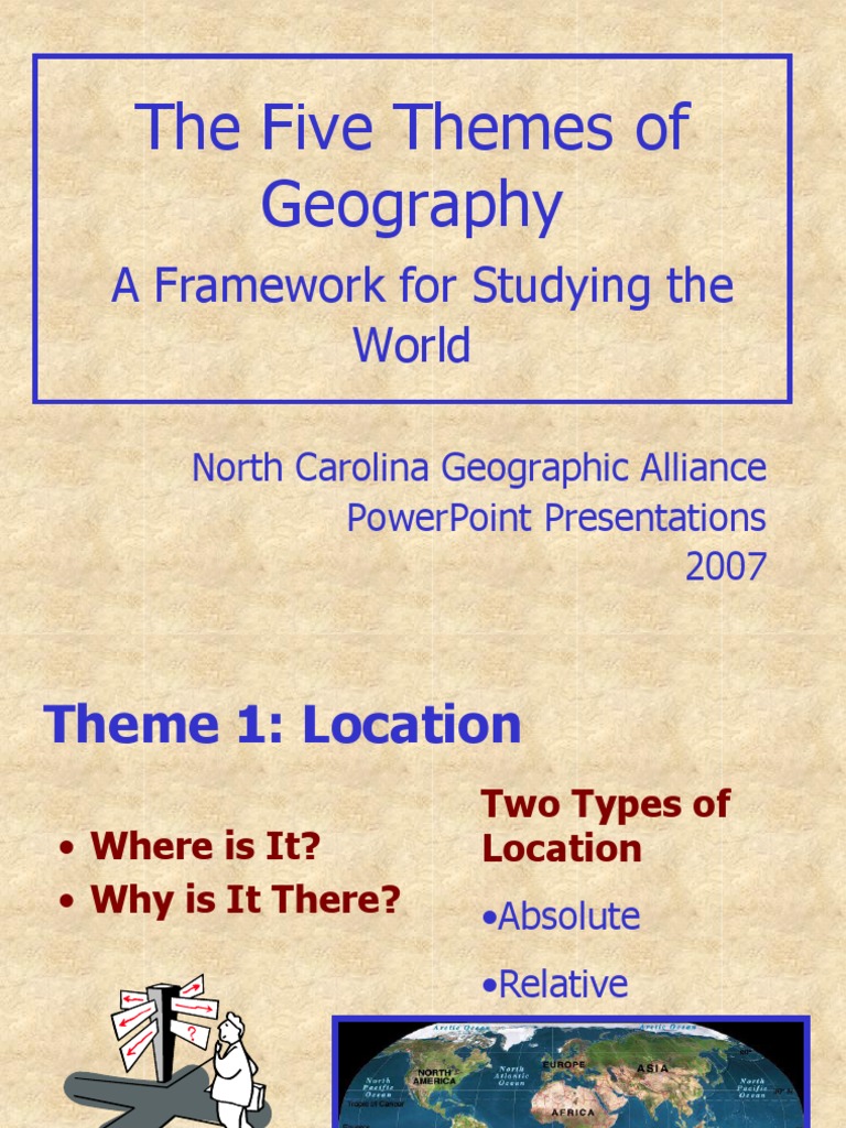 Five Themes of Geography Explained | PDF