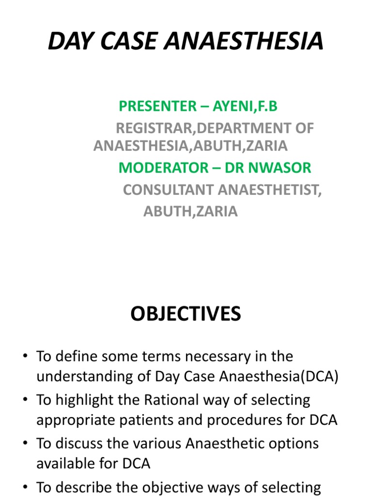Day Case Anaesthesia Overview | PDF | Anesthesia | Surgery