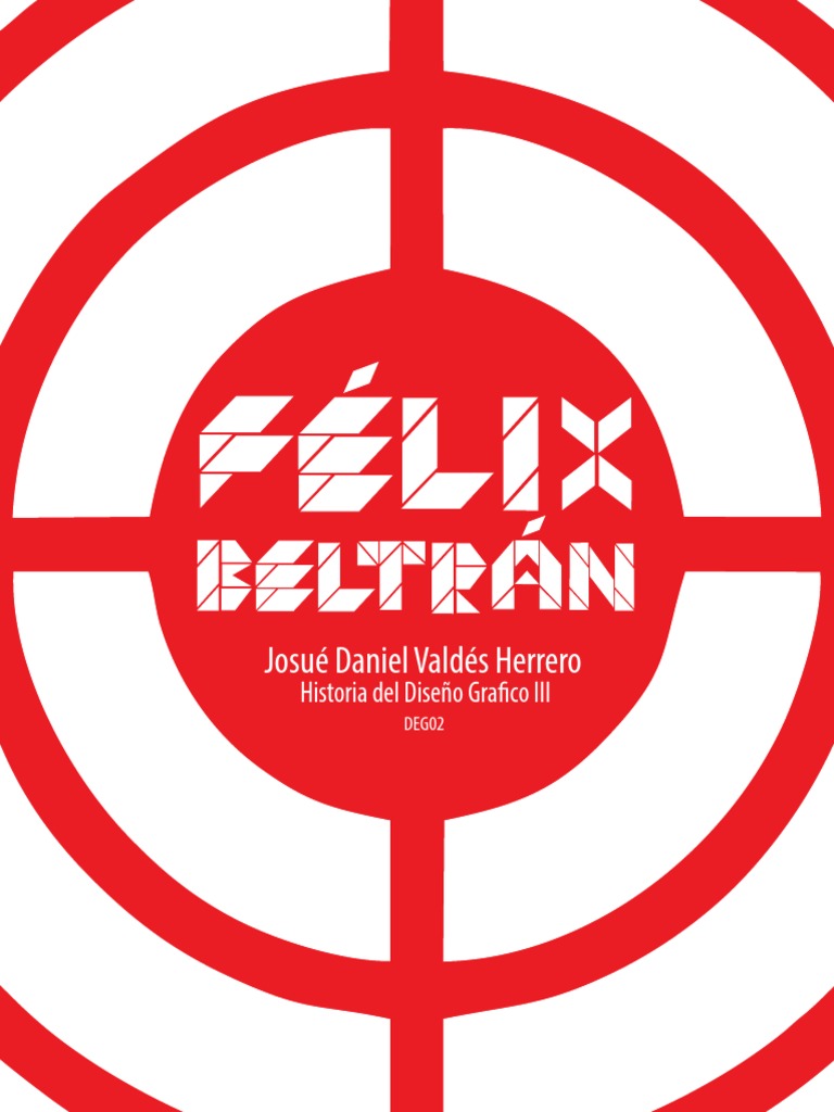 Félix Beltrán: Maestro del Diseño Gráfico | PDF | Diseño gráfico | Diseño