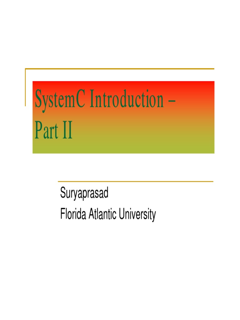 SystemC Presentation 2 | PDF | Interface (Computing) | Modular Programming