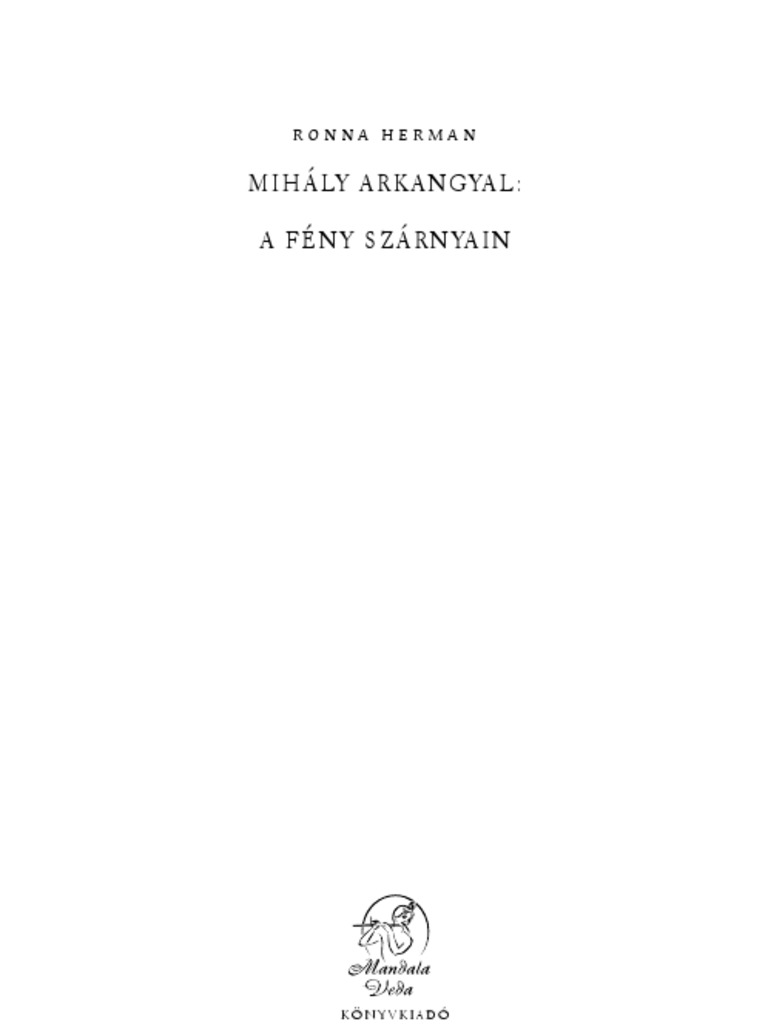 Ronna Herman: Mihály Arkangyal: A Fény Szárnyain | PDF