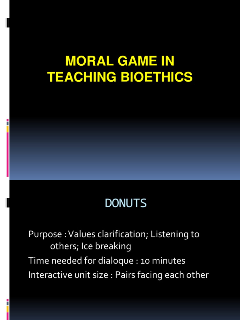 Moral Game in Teaching Bioethics | PDF