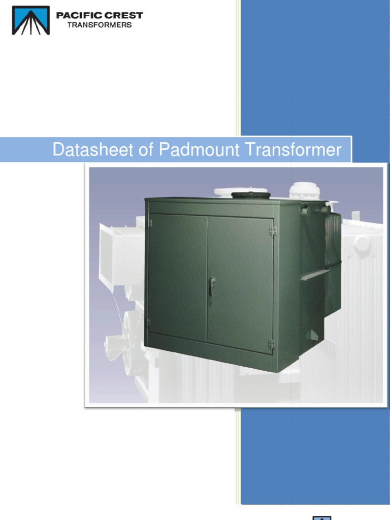 Datasheet of Padmount Transformer | PDF | Transformer | Electrical ...