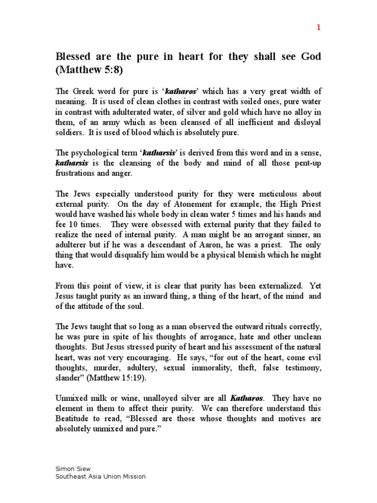The Demand of Purity: An Examination of the Beatitude "Blessed are the Pure in Heart for They ...