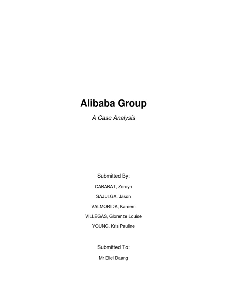 Alibaba Group, A Case Analysis | PDF | Alibaba Group | E Commerce