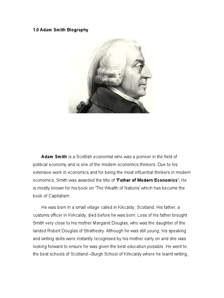 Adam Smith Biography Adam Smith: Biography, Scottish Philosopher,