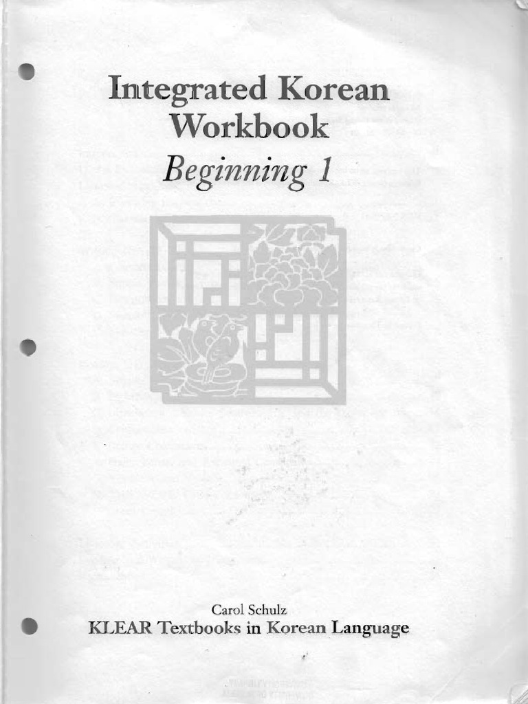 Mee-Jeong Park, Joowon Suh, Mary Shin Kim, Sang-Suk Oh, Hangtae Cho-Integrated Korean Workbook ...