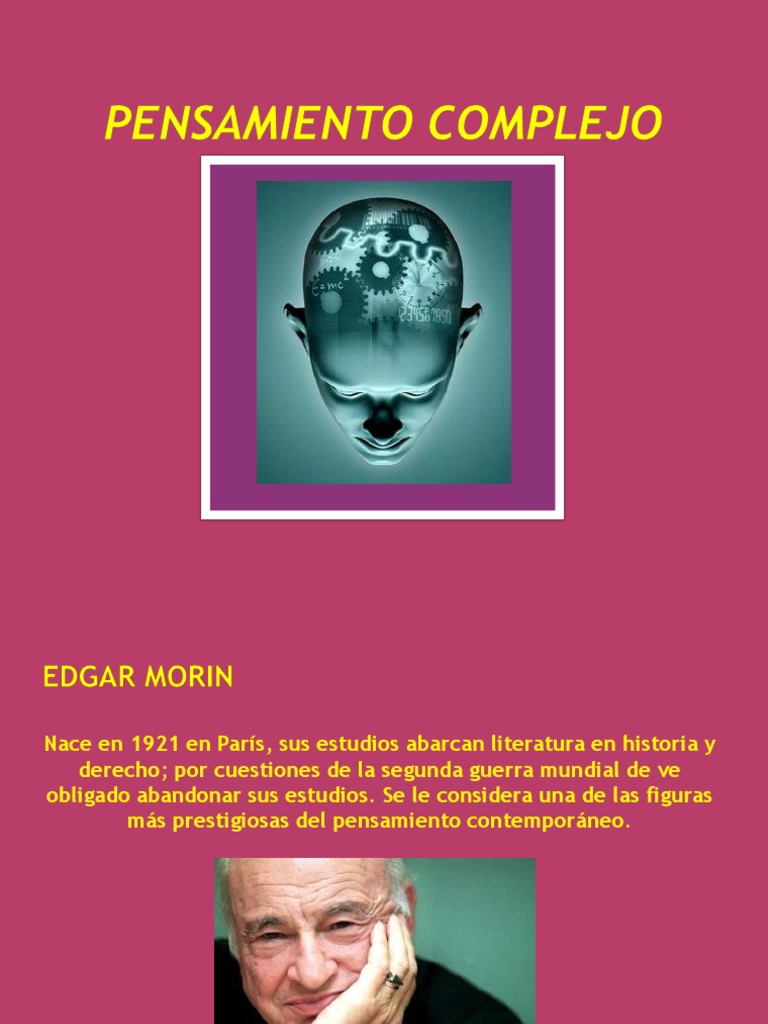 Pensamiento Complejo Edgar Morin | PDF | Complejidad | Mecánica cuántica