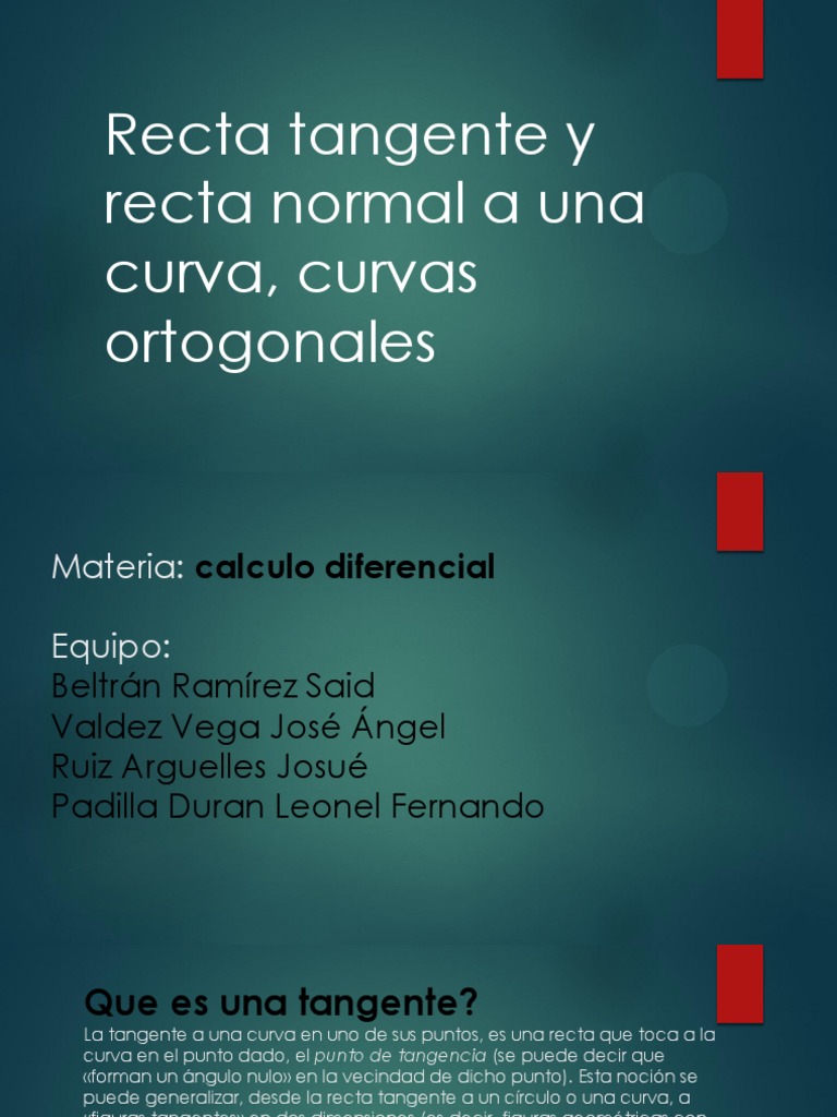 Recta Tangente y Recta Normal A Una Curva Expocicion | PDF | Tangente ...