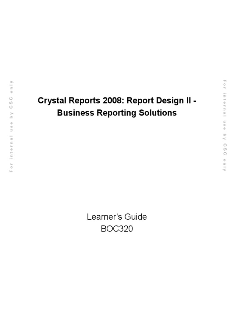 BOC320 Crystal Reports 2008 Report Design II PDF | PDF | Databases | Sql
