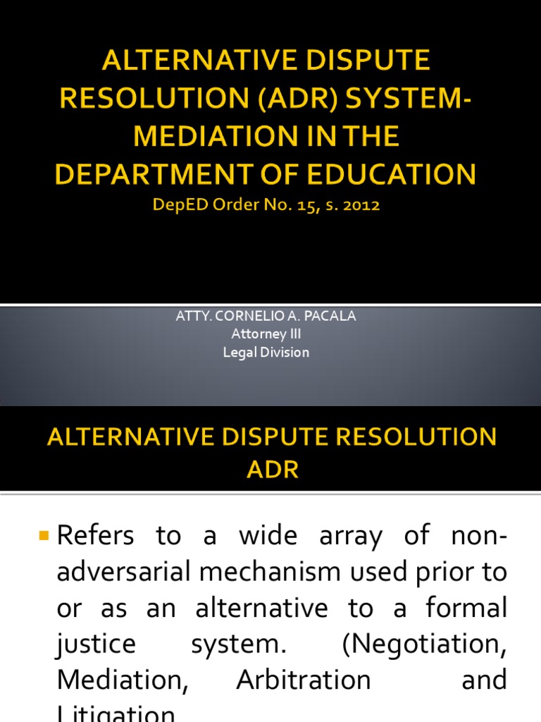 Alternative Dispute Resolution (Adr) System-mediation In | Mediation ...