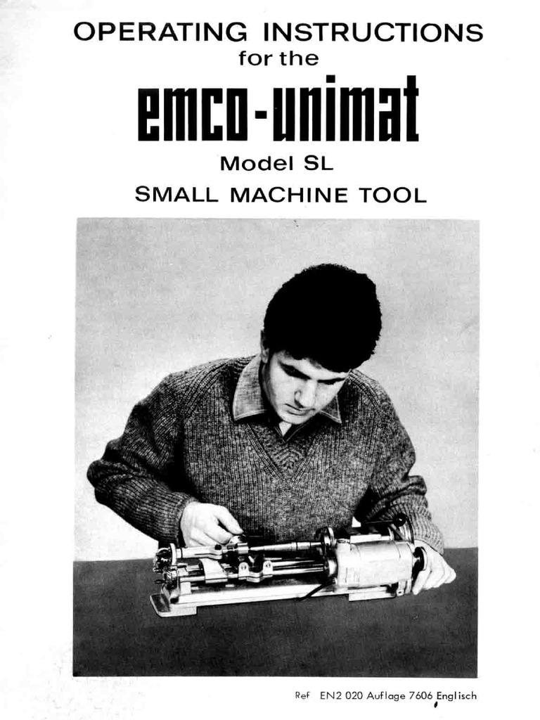Operating Instructions For The Emco Unimat | PDF