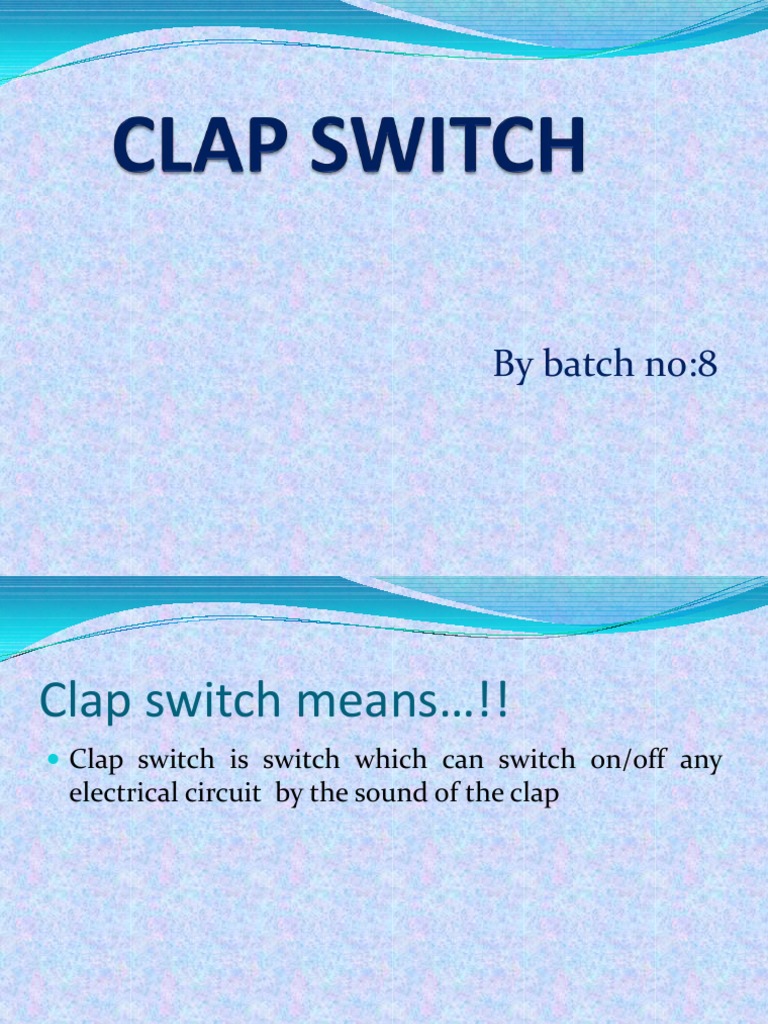 Clap Switch Investigatory Project | PDF