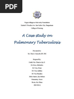 Case Study on Pulmonary Tuberculosis | PDF | Tuberculosis | Infection